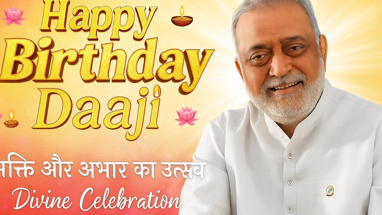 Daaji Birthday #heartfulness #Hear Tunes #viral #trending #shabad # ...