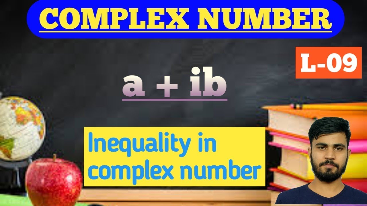 Complex number:Lecture-09:Inequality in complex number||Maths jeeo ...