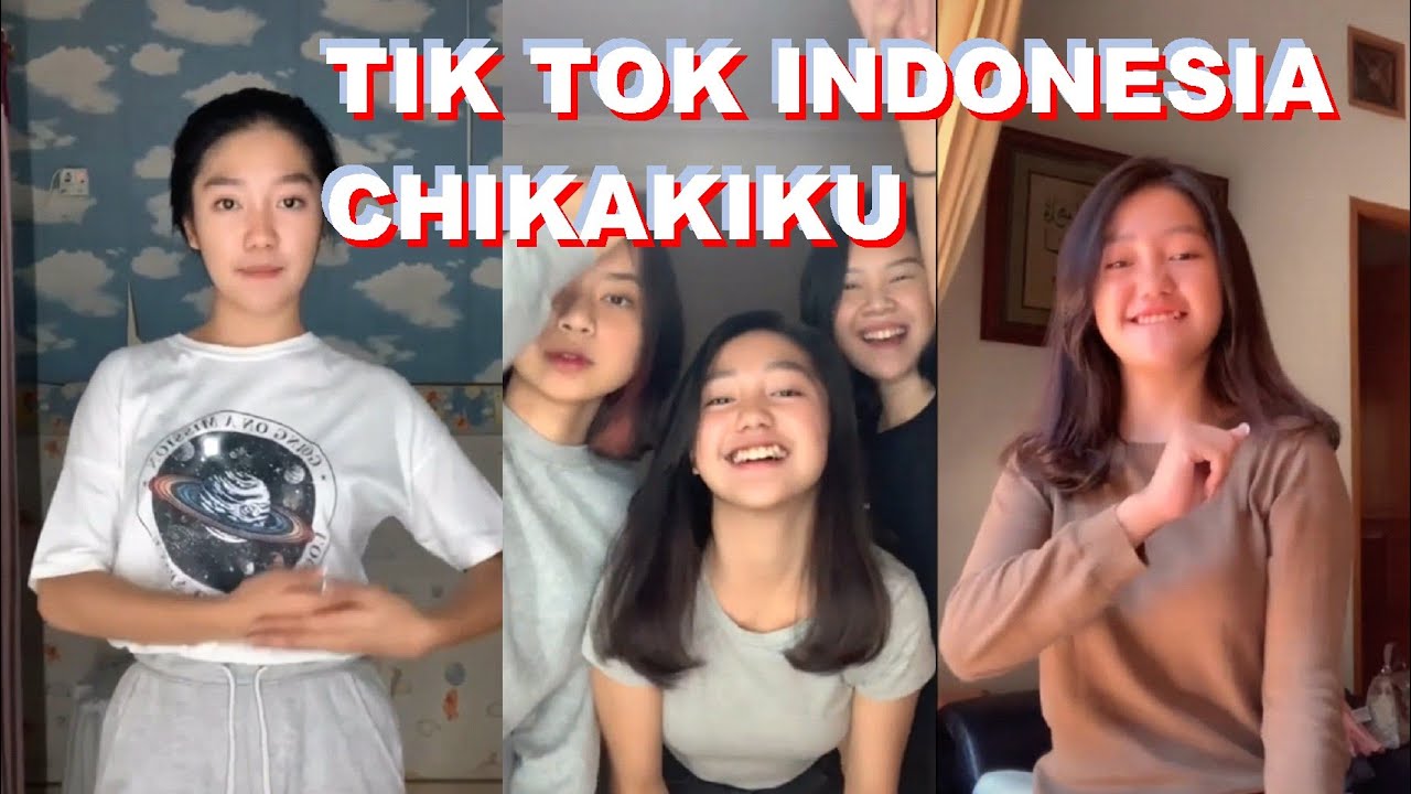 TIKTOK INDONESIA CHIKAKIKU VIRAL 2020 | TIK TOK CHANDRIKA CHIKA - YouTube