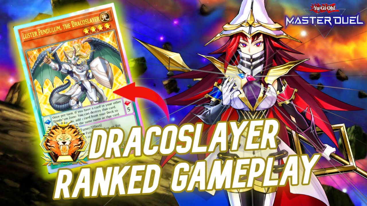 DRACOSLAYER Master Rank: Season 34 Gameplay [Yu-Gi-Oh! Master Duel ...