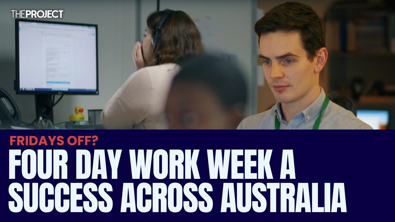 Four Day Work Week A Success Across Australia - YouTube