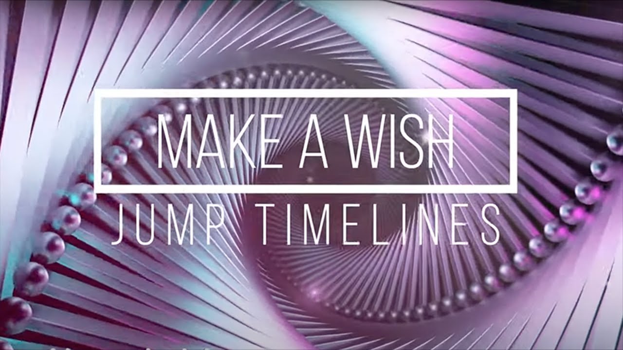 Timeline Jumping Subliminal // Quantum Jumping // POWERFUL WISH - YouTube