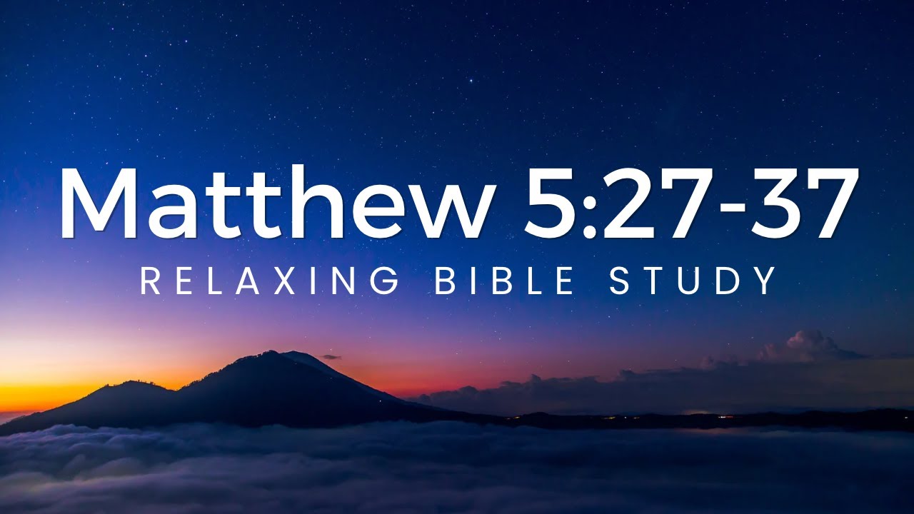 MHB 190 - Matthew 5:27-37 - YouTube