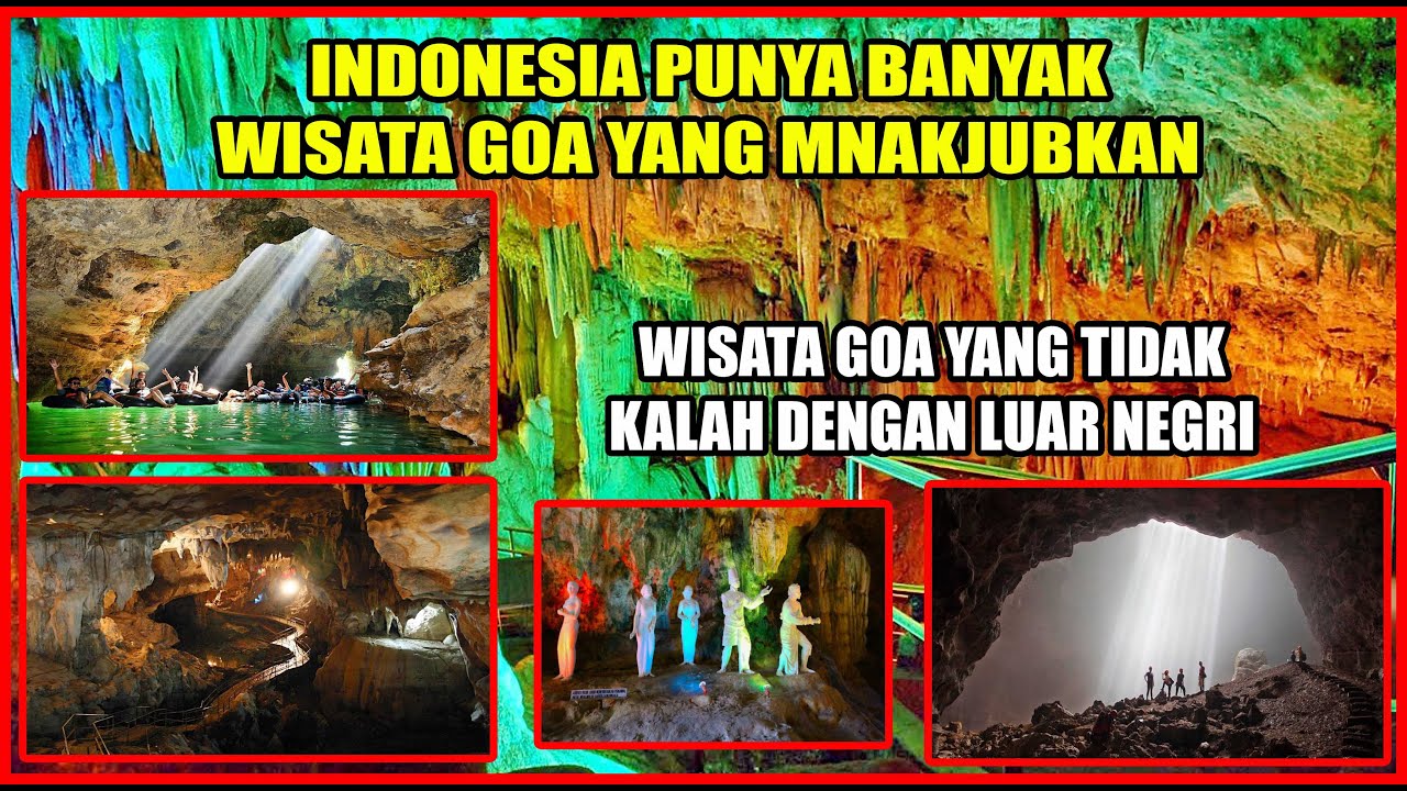 10 GOA TERBESAR DI INDONESIA YANG SEMBUNYIKAN PESONA KEINDAHAN ...