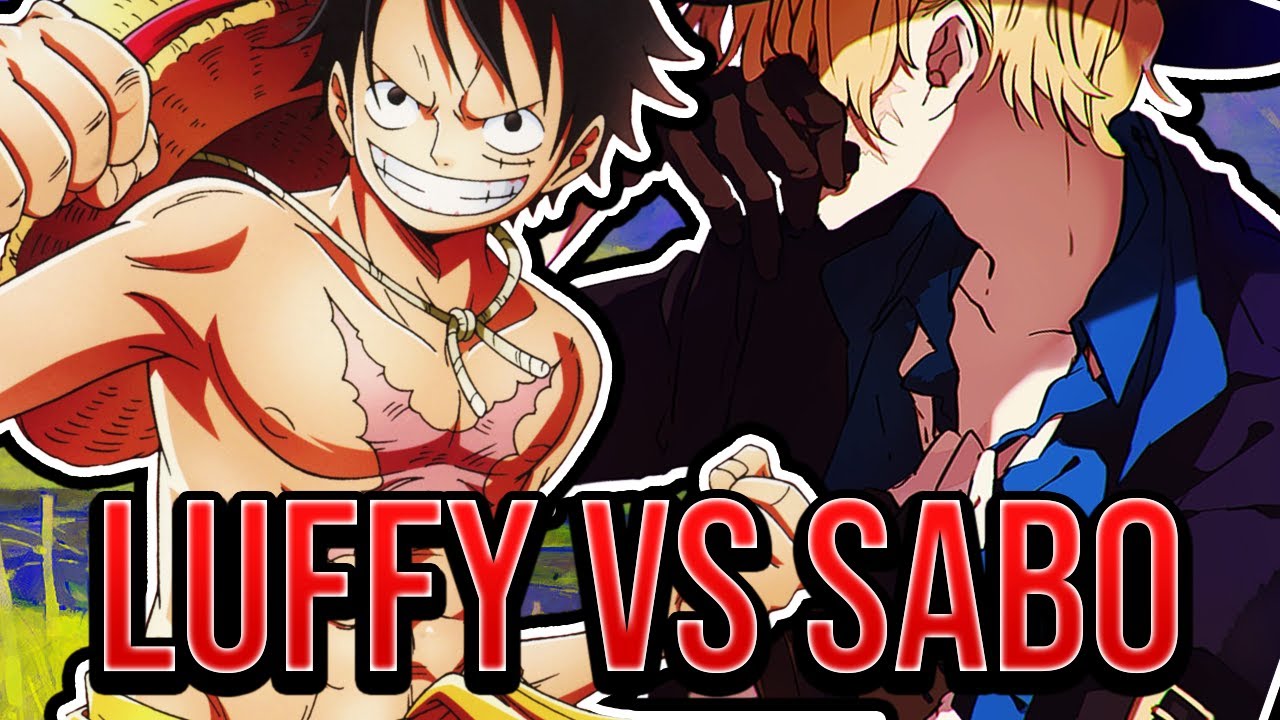 Luffy Vs Sabo Who Is Stronger? - One Piece 989 - YouTube
