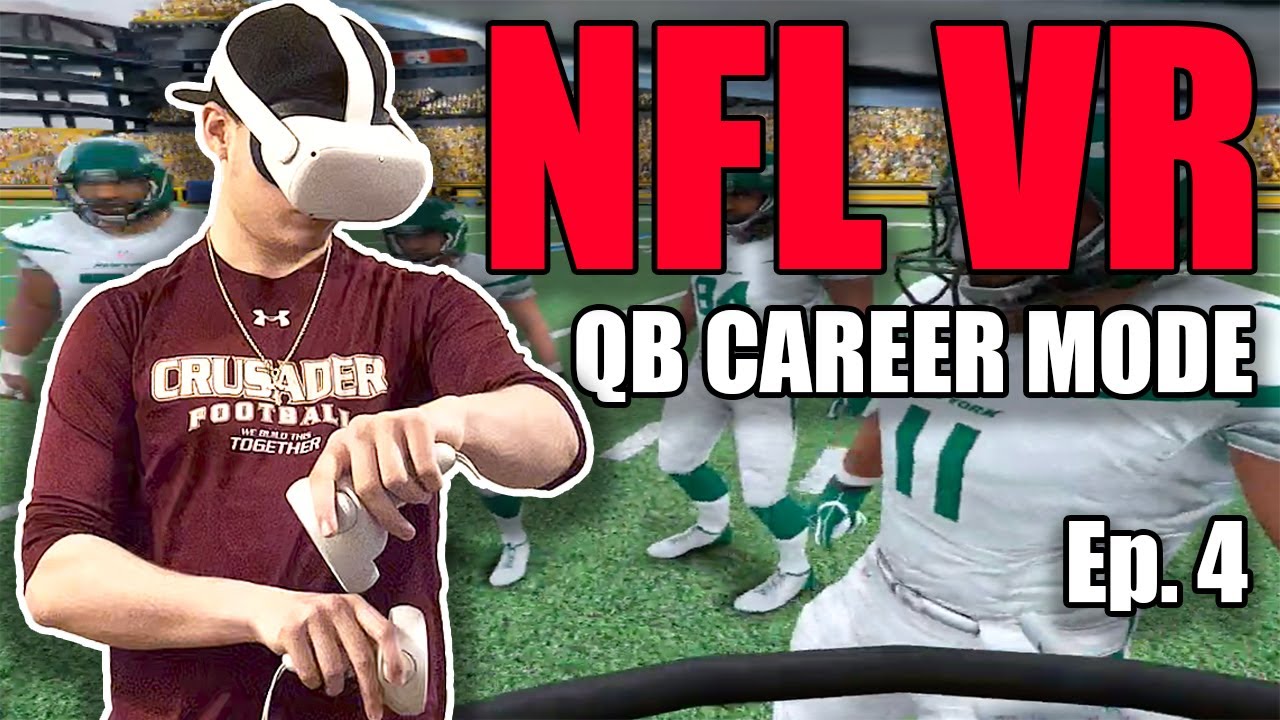 NEW CAREER HIGHS | NFL VR QB Career Mode | Ep. 4 - YouTube