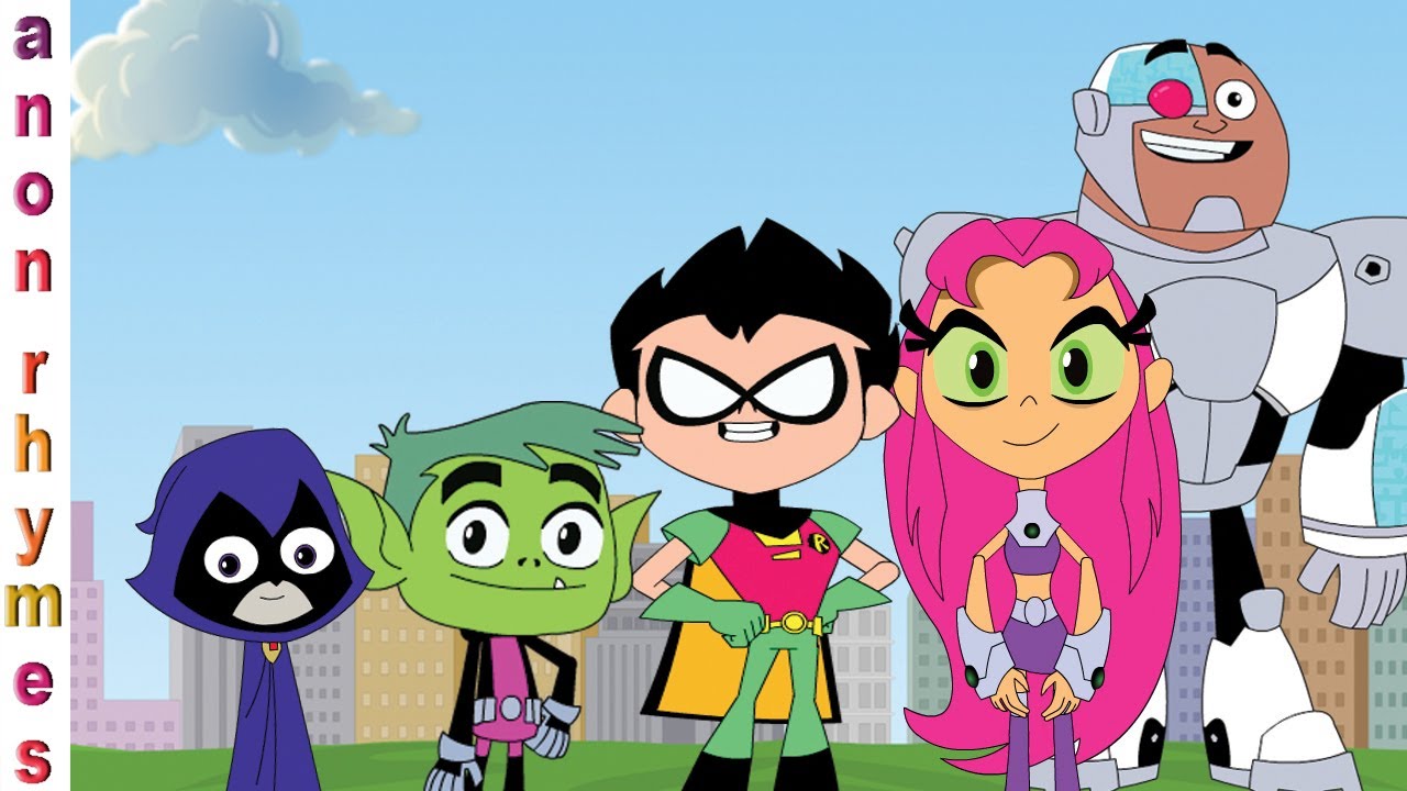 Animation English Nursery Rhymes & Songs For Children | Teen Titans Go ...