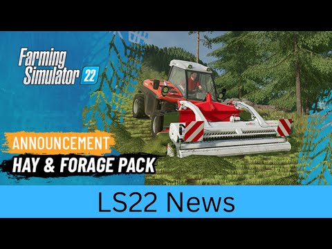Hay & Forage Pack - LS22 News