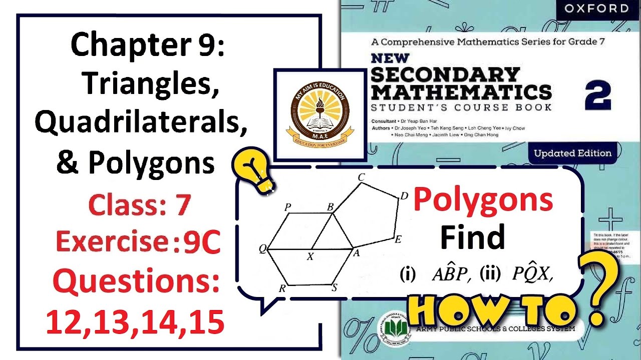 Exercise 9C Questions 12, 13, 14 & 15 – (Polygons) Complete solution ...