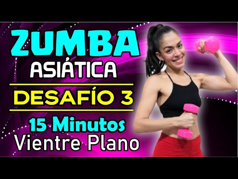 ZUMBA ASIÁTICA | Desafío 3 de 10 | Vientre Plano