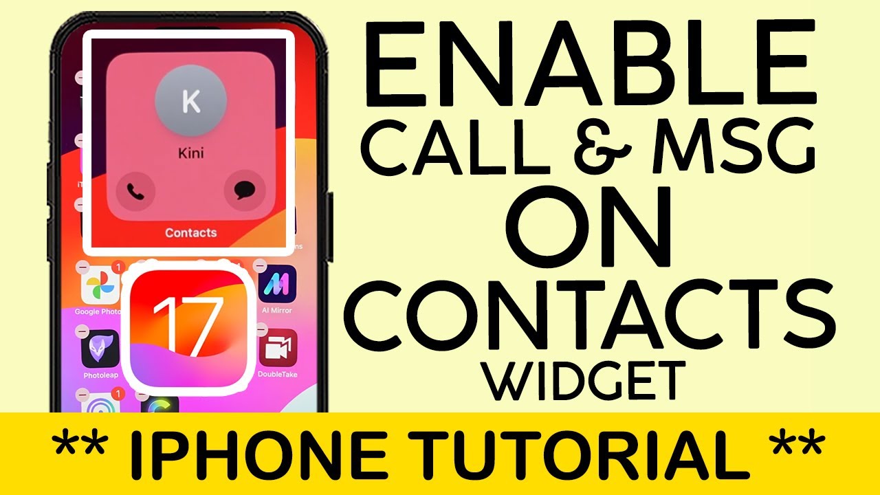 How to Enable Call and Message Button on Contact Widget iPhone iOS 17 ...