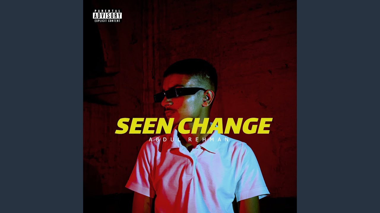 Seen Change - YouTube