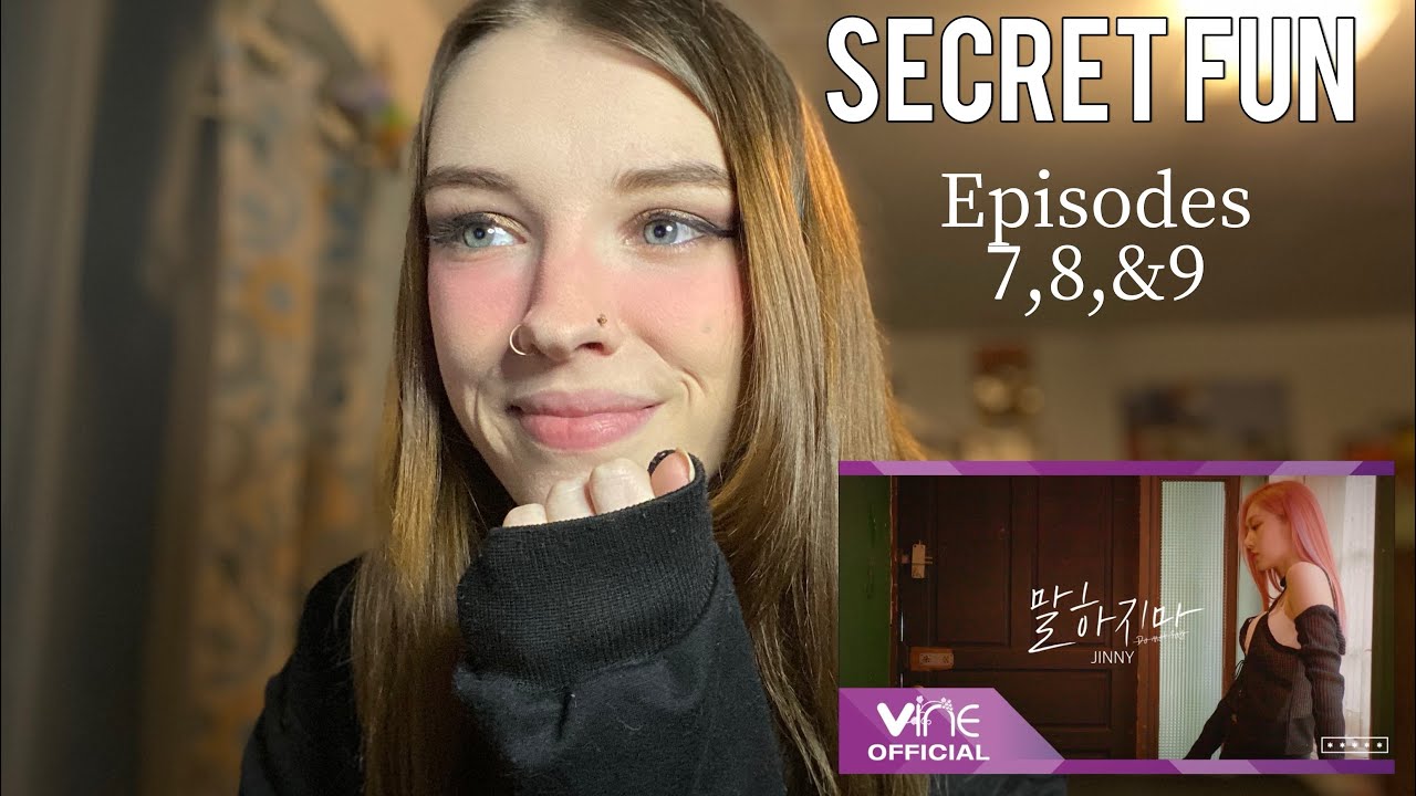 SECRET NUMBER- Secret Fun episode 7, 8, and 9 reactions | Jinny will ...
