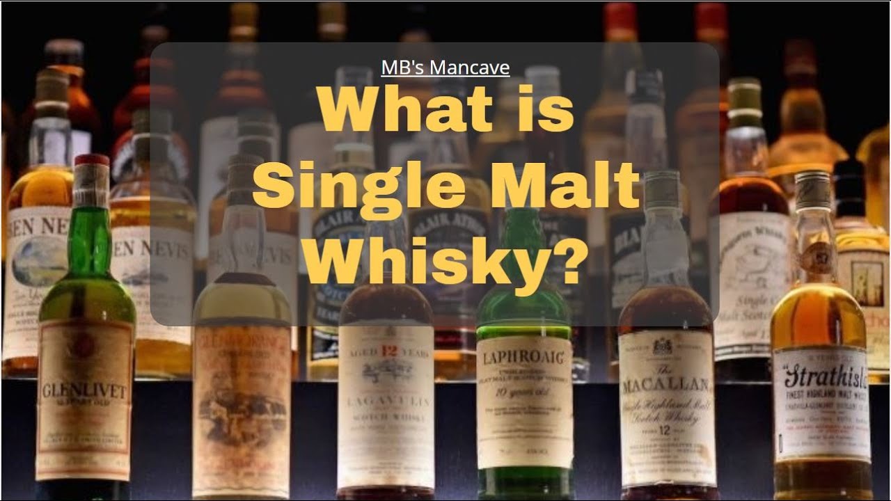 What is Single Malt Whisky | #IntroductionToScotch - YouTube