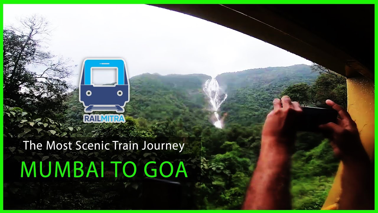 The Most Scenic Train Journey : Mumbai to Goa - YouTube