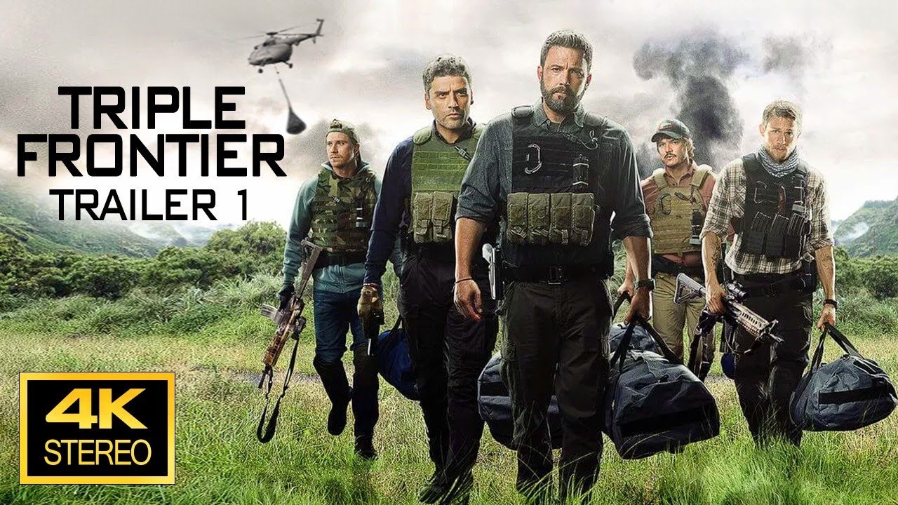 Triple Frontier 2019 Trailer 1 4K without the Netflix logo - YouTube
