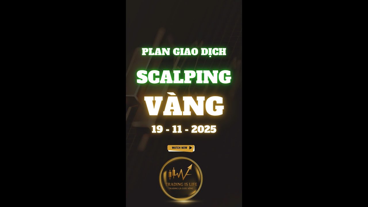 Plan scalping vàng ngày 19-11 - YouTube