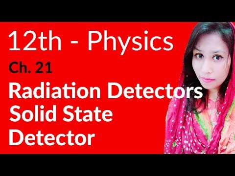 FSc Physics Book 2, Ch 21 - Solid State Detector - Inter Part 2 Physics ...