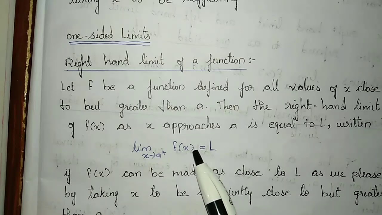 Limit of a function, one sided limits, and theorem connecting one sided ...