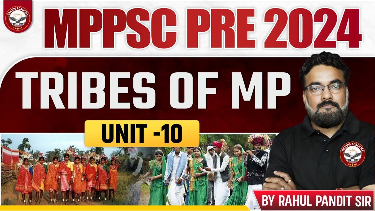 Tribes of MP | MPPSC Pre Unit-10 | MPPSC Pre 2024 | Demo Class | Rahul ...
