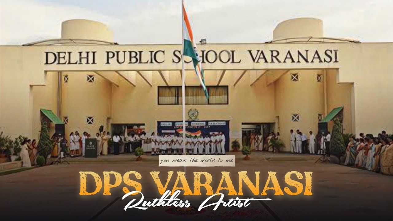 Glimpse of D.P.S. Varanasi 🧡 - YouTube