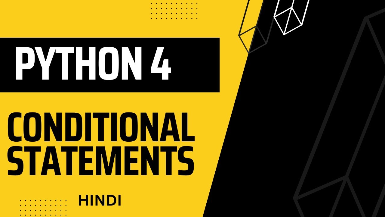 Python Conditional Statements - YouTube
