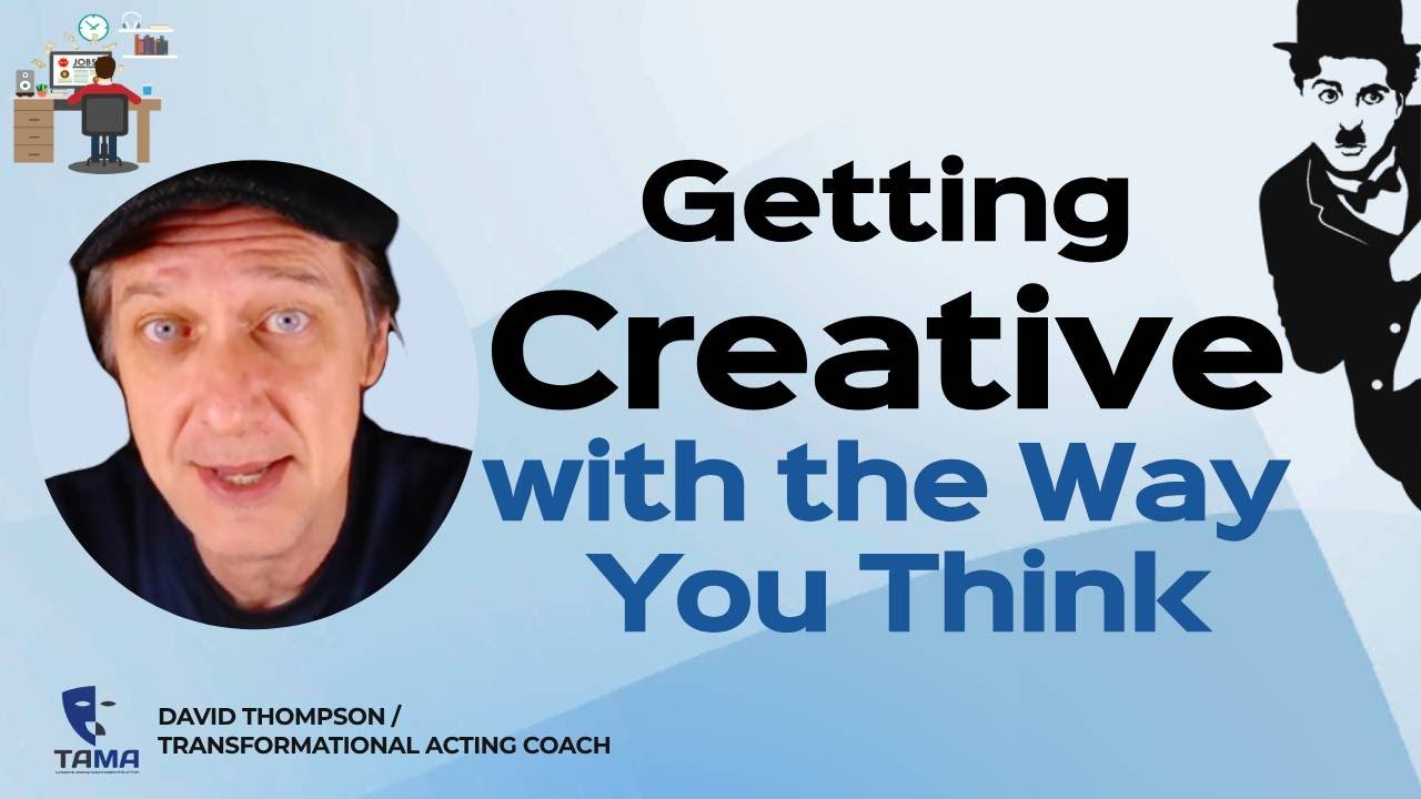 Acting Coach | Getting Creative with the Way You Think #actingcoach # ...