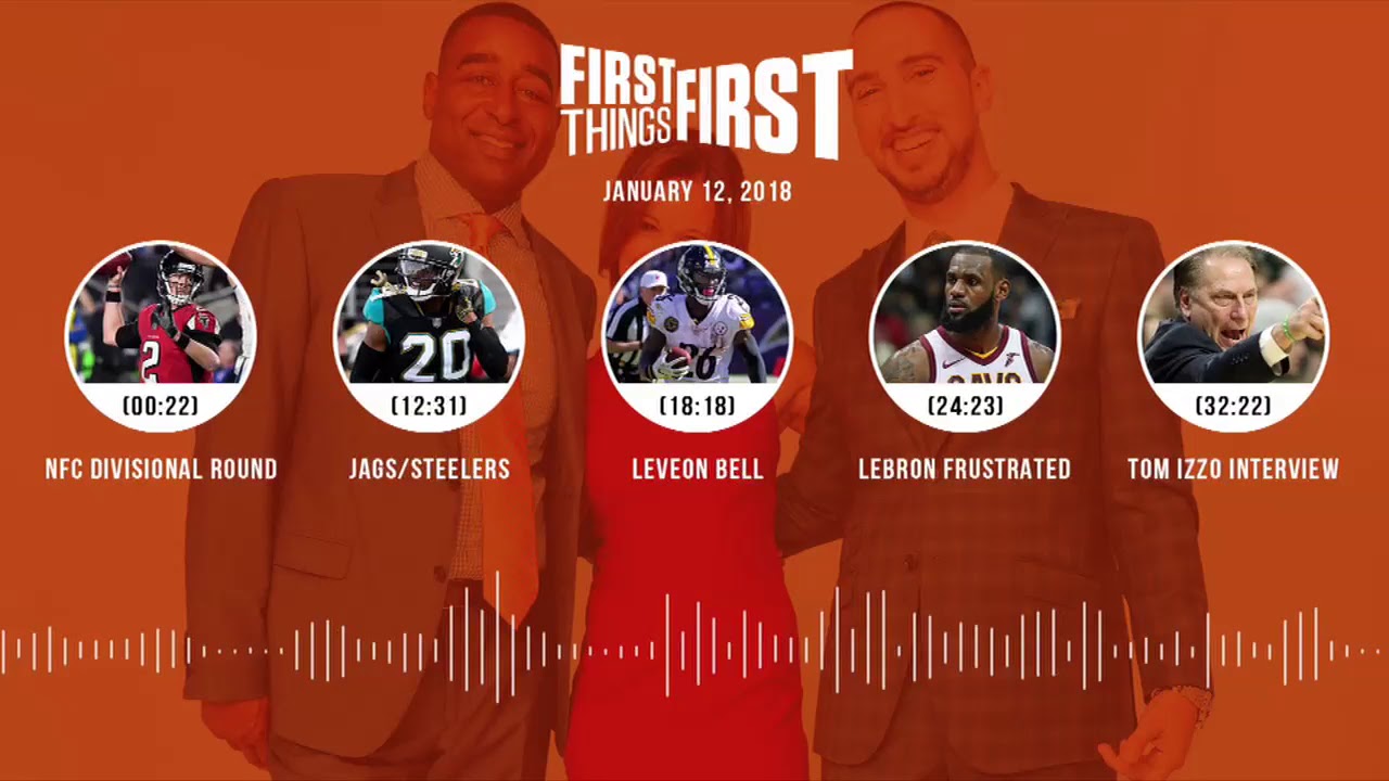 First Things First audio podcast (1.12.18) Cris Carter,Nick Wright ...