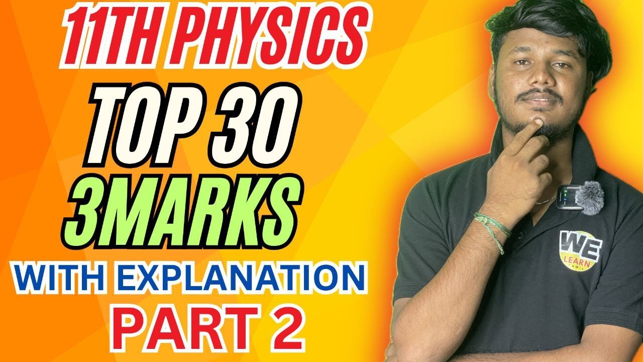 11TH TOP 30 IMPORTANT 3MARKS | QUESTION WITH EXPALANATION |PART 2 | PUBLIC 2025 |WELEARN TAMIL ...