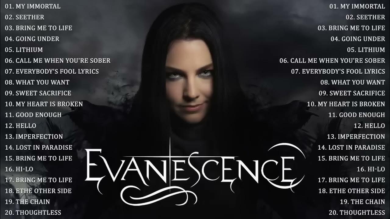 EVANESCENCE Greatest Hits Full Album Best Songs Of EVANESCENCE Playlist ...