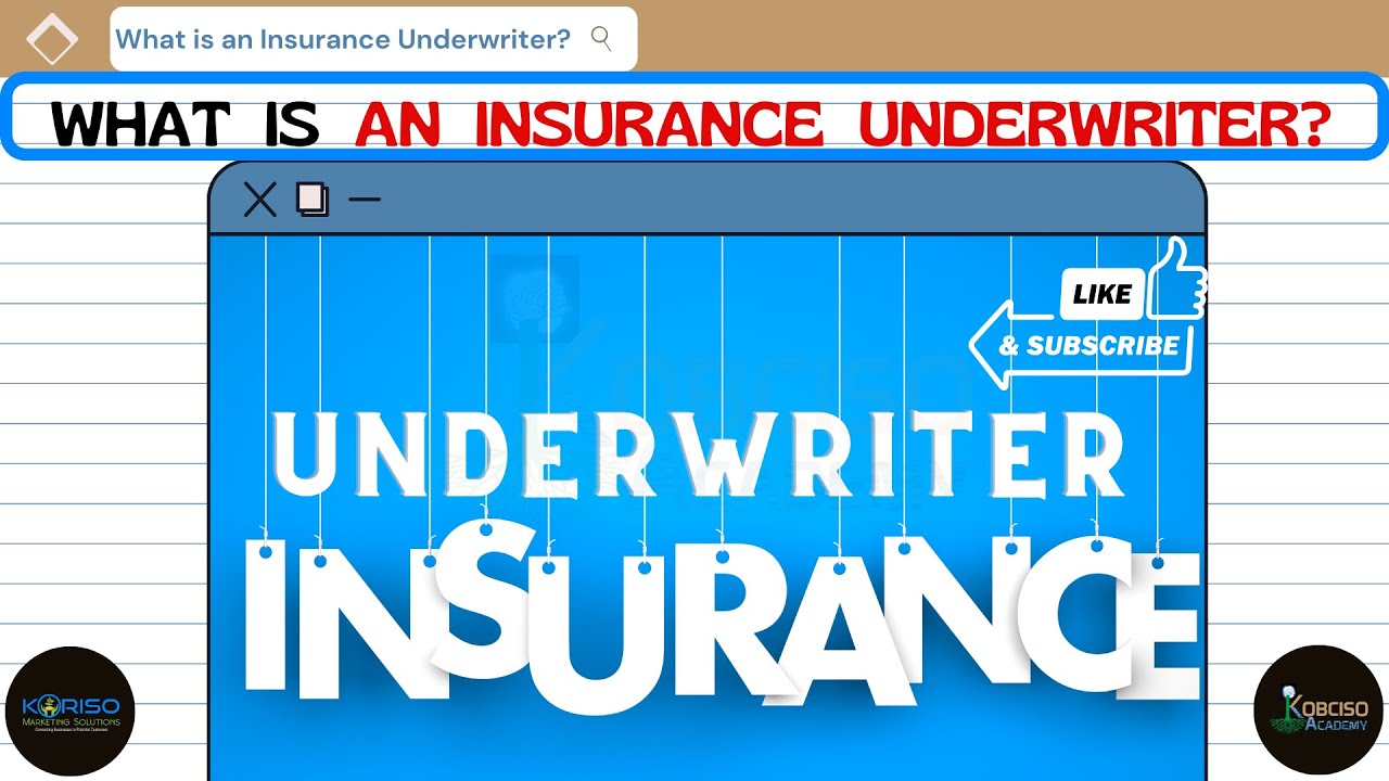 What is an Insurance Underwriter? Insurance Underwriting _ Af - Somali ...