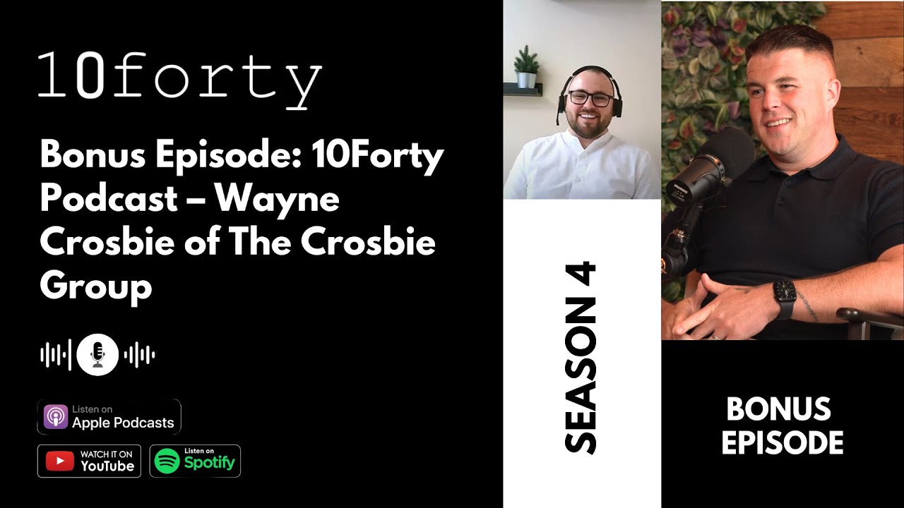 Ep 38 – Wayne Crosbie of The Crosbie Group - YouTube