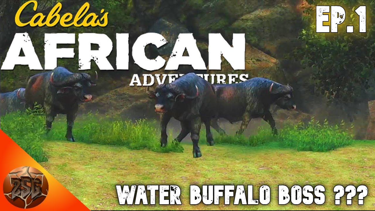 CABELA'S AFRICAN ADVENTURES | EP.1 : WATER BUFFALO BOSS ? - YouTube