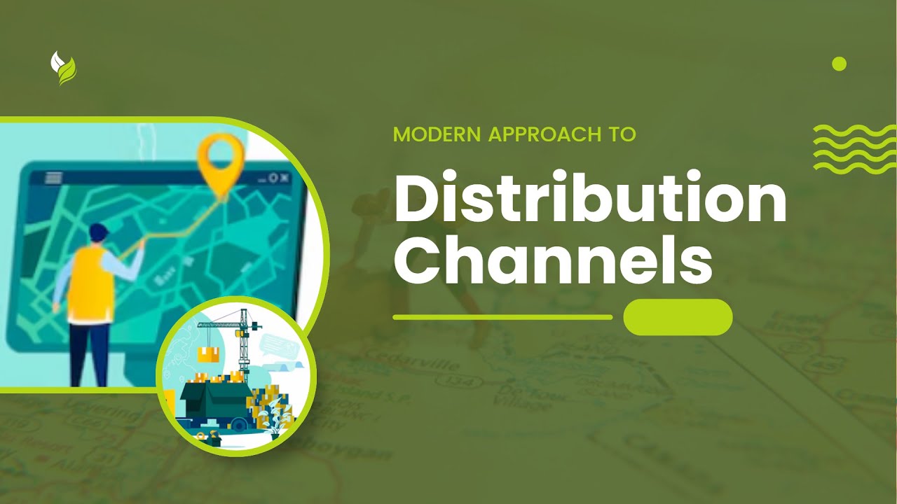 MODERN APPROACH TO DISTRIBUTION CHANNELS | Operations Management ...