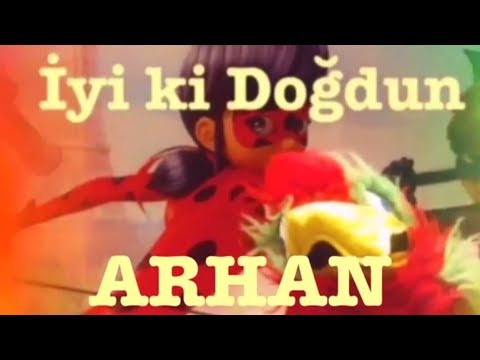 İyi ki Doğdun ARHAN :) Komik Doğum günü Mesajı 1.VERSİYON ,DOĞUMGÜNÜ VİDEOSU Made in Turkey :) 🎂