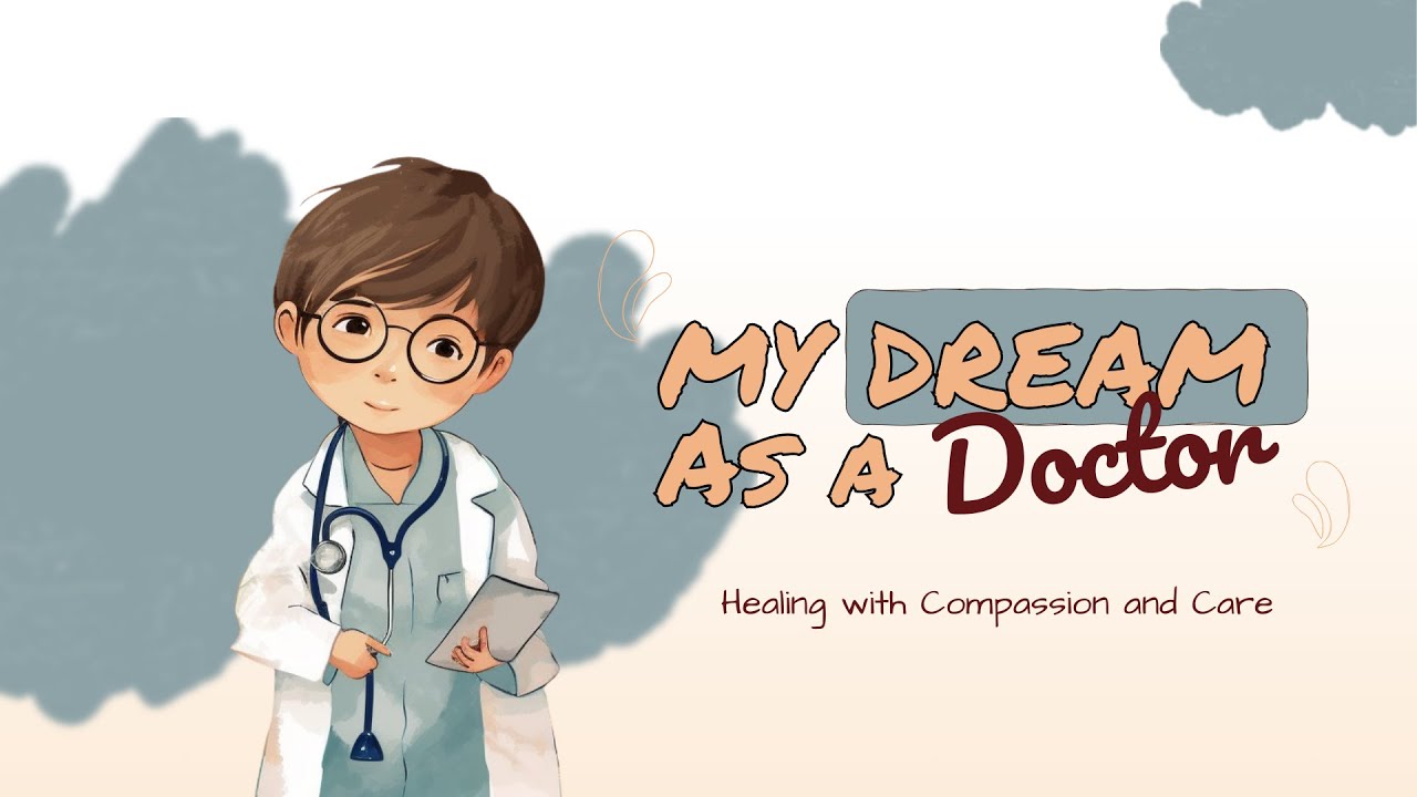Stories for Preschoolers | My Dream as a Doctor Healing with Compassion ...
