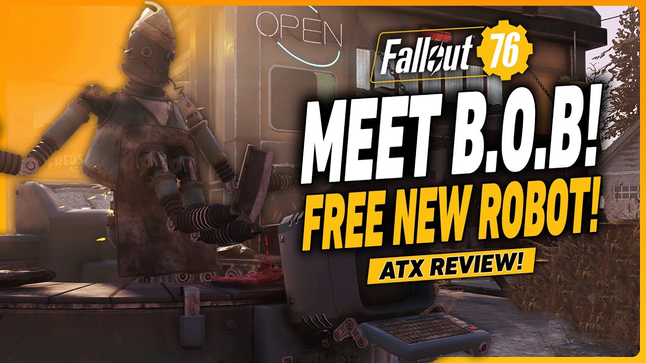 FREE NEW Robot Added to Fallout 76 For Fallout 1st Users! - YouTube