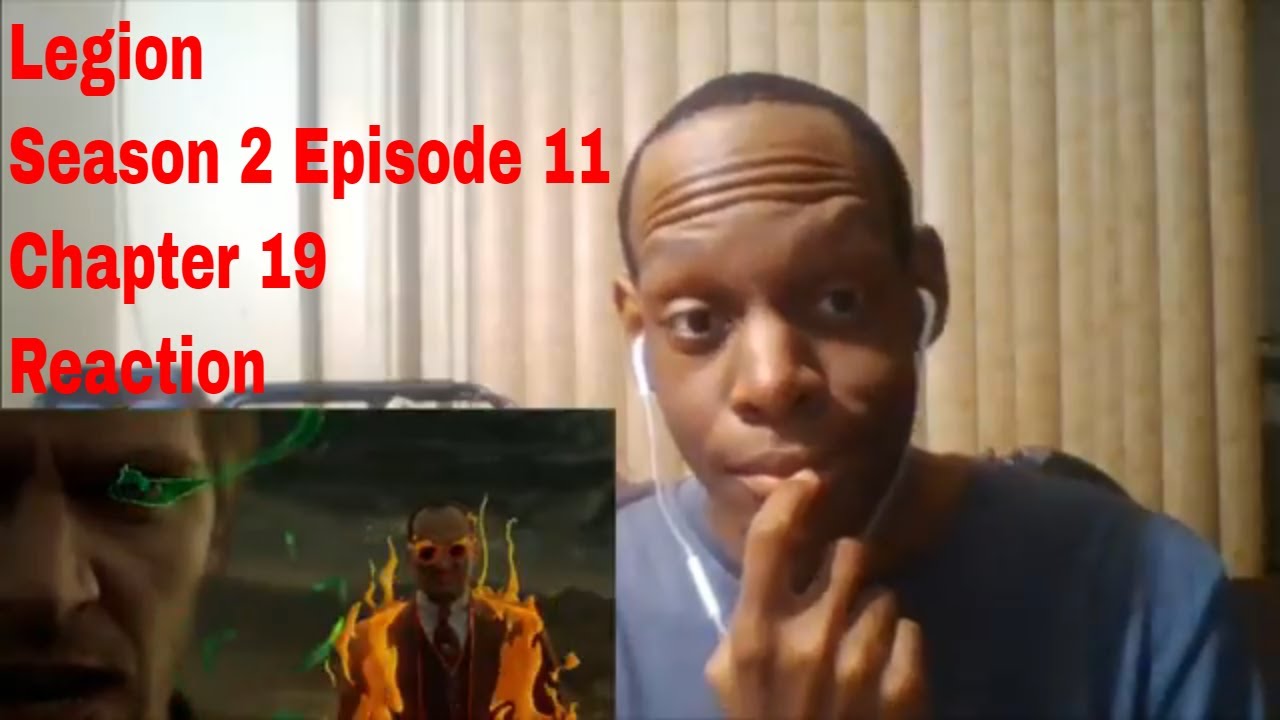 Legion Season 2 Episode 11 Chapter 19 Reaction - YouTube
