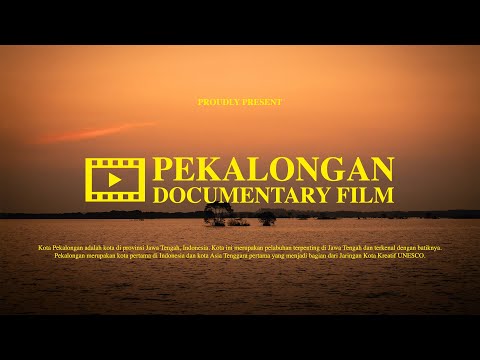 Film Documentary - Pekalongan Kota Kreatif Dunia