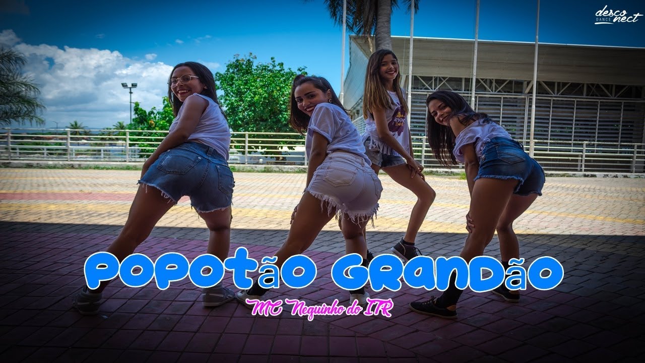 MC Neguinho do ITR - Popotão Grandão / Desconect Dance - YouTube