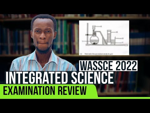 WASSCE Integrated Science Practicals 2022 Review - YouTube