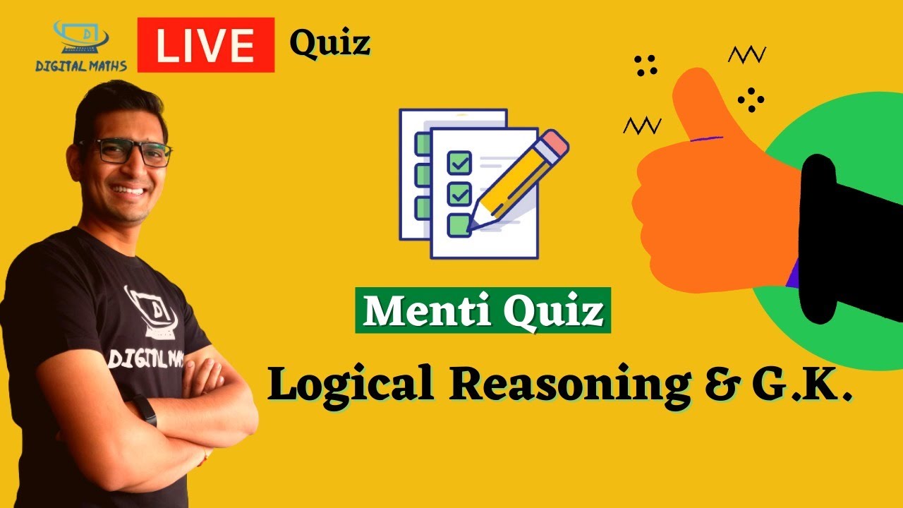 Menti Quiz on Logical Reasoning and General Knowledge | Menti Quiz ...
