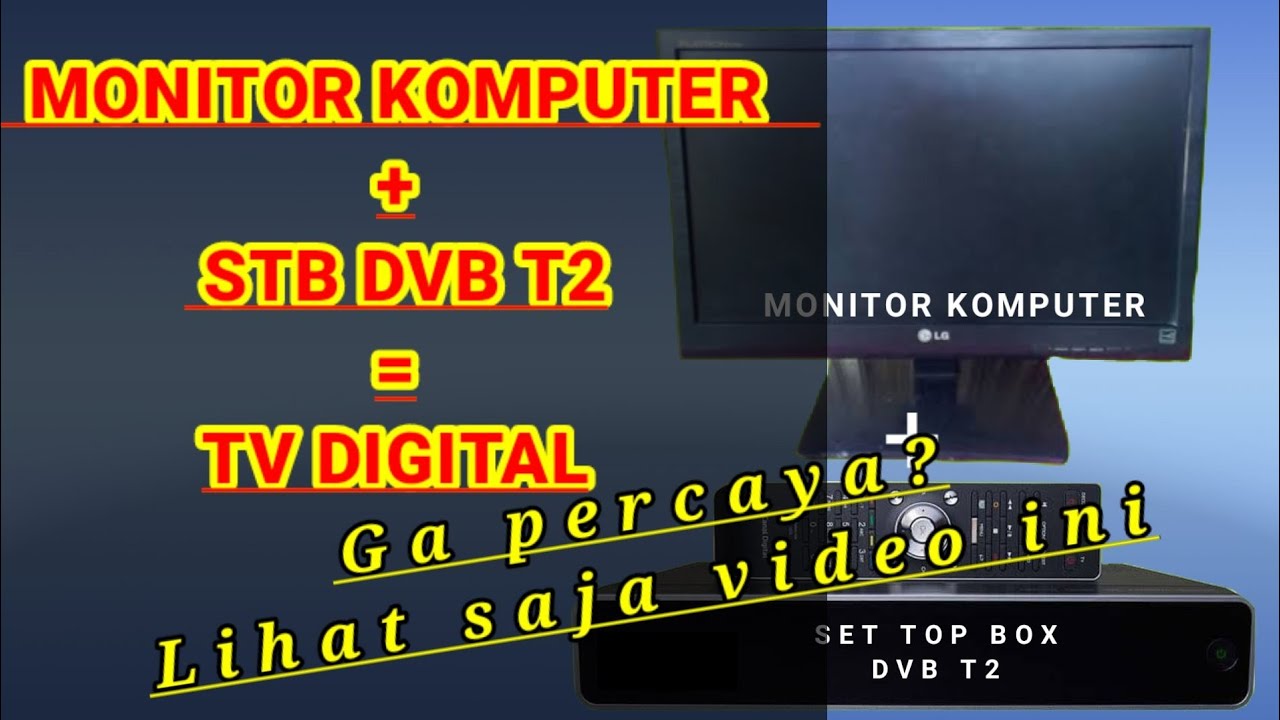 Nonton Tv Digital Dengan Monitor Komputer Bisa Ga? Kan inputnya VGA ...