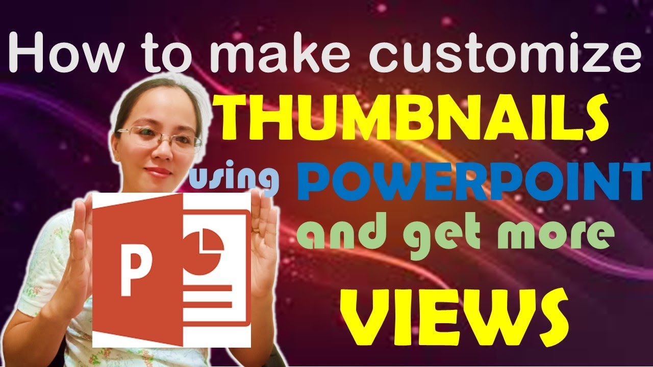 HOW TO CUSTOMIZE THUMBNAILS USING POWERPOINT AND GET MORE VIEWS? - YouTube