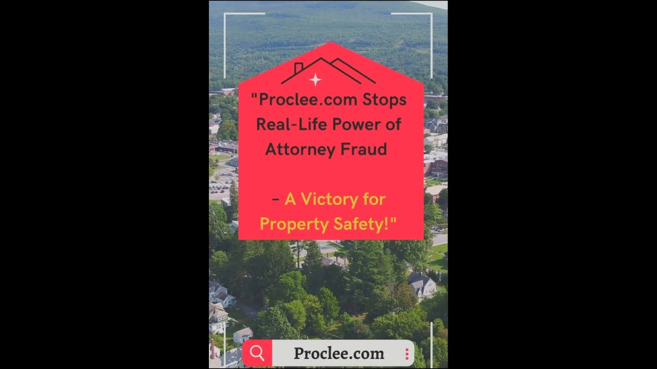 How Proclee.com saved from Real life Power of Attorney Fraud - YouTube