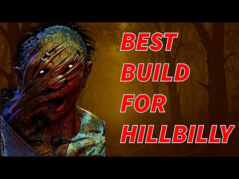 The Best HillBilly Build - Dead By Daylight - YouTube