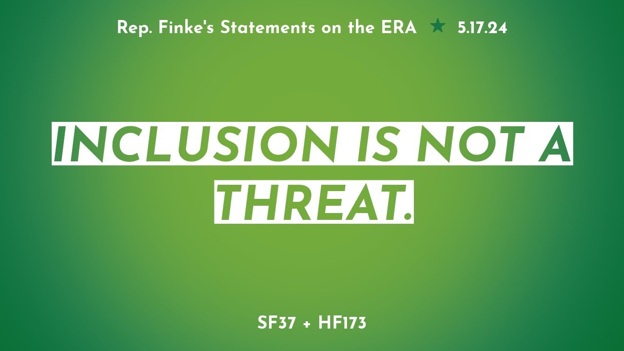 "Inclusion is NOT a threat." | Rep. Finke's Remarks on the ERA - YouTube