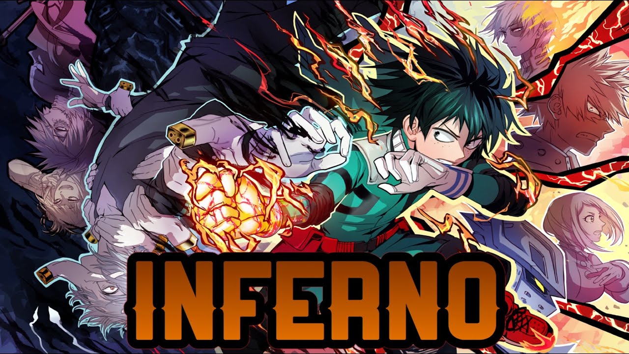 My hero academia Opening "Inferno" mrs.green apple - YouTube