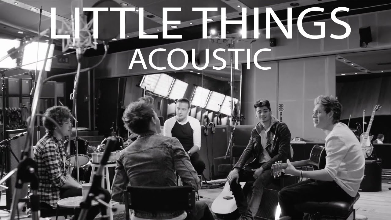 One Direction - Little Things [Acoustic] - YouTube