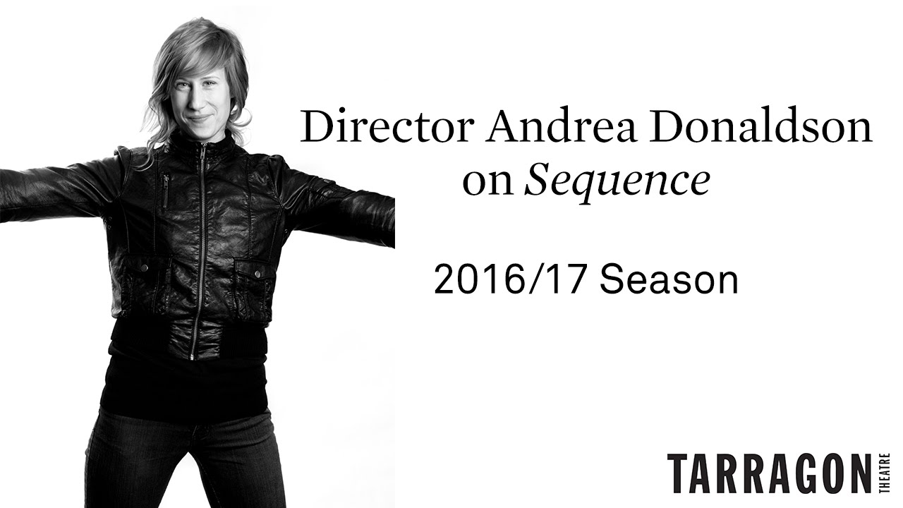 A Tarragon Interveiw - Andrea Donaldson on the upcoming production of ...